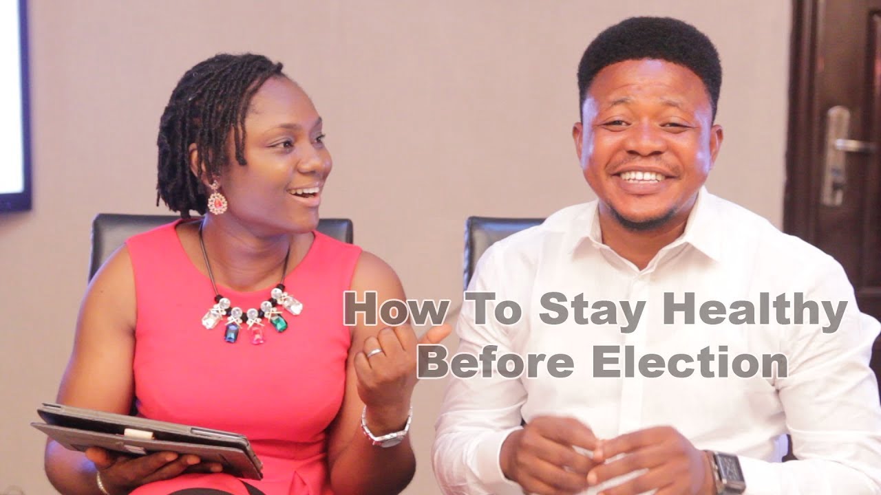 How To Stay Healthy Before Election - Teo-Inspiro - Nigeria’s Leading ...